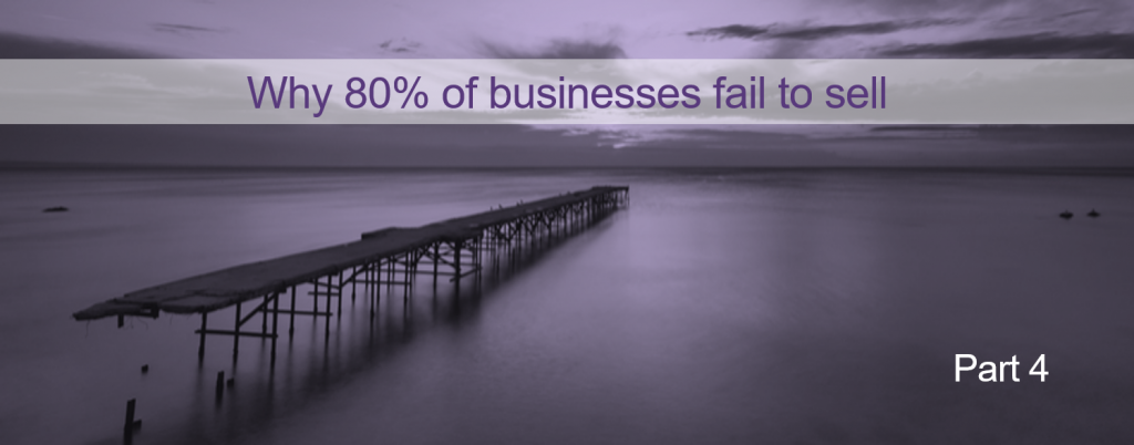 Why 80% of businesses fail to sell – Part 4 | Evolution CBS
