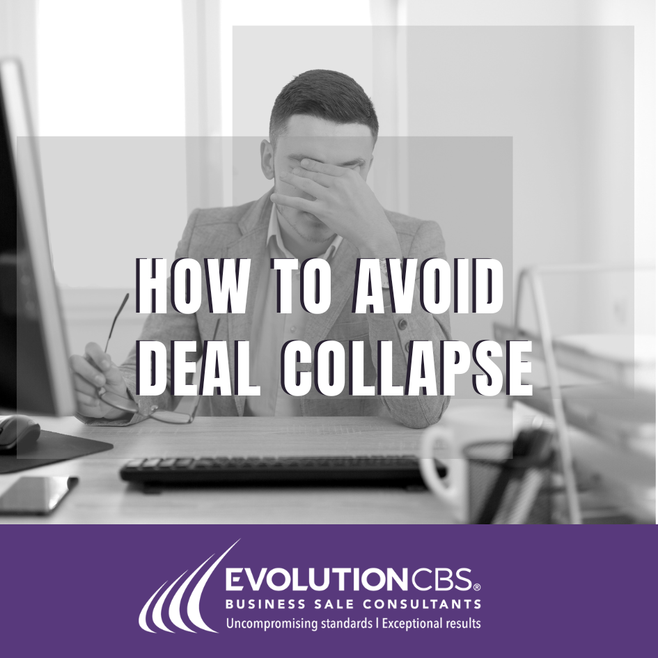 How to avoid deal collapse… | Evolution CBS